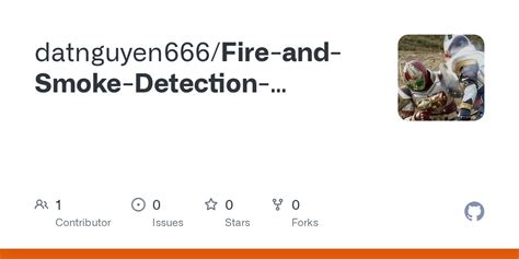 Github Datnguyen666fire And Smoke Detection System