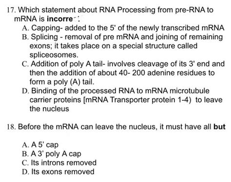 Solved Which Statement About RNA Processing From Pre RNA Chegg