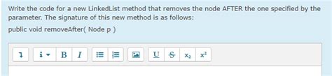 Solved Write The Code For A New Linkedlist Method That