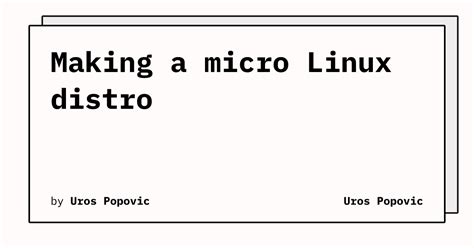 Making A Micro Linux Distro
