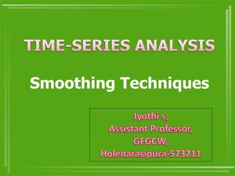 time series analysis smoothing techniques rmse pptx pptx