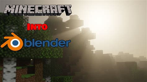 How To Import Minecraft Worlds Into Blender Youtube