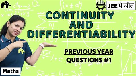Continuity And Differentiability Class Maths JEE NCERT Chapter PYQs YouTube