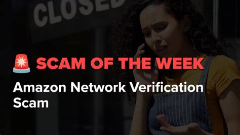 Robocall Scam Of The Week Amazon Network Verification Scam The YouMail Blog