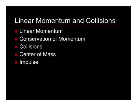 Linear Momentum And Collisions Lecture Slides Phy 113 Docsity