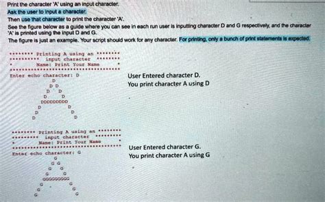 SOLVED In Python Print The Character A Using An Input Character Ask The User To Input A