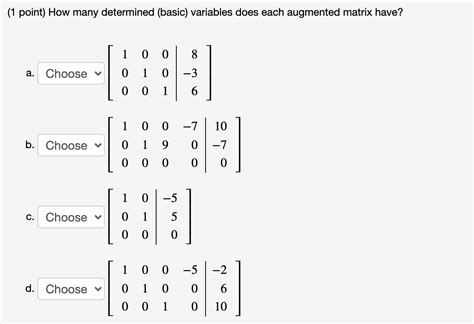 solved 1 point how many determined basic variables does