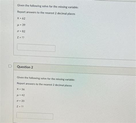 Solved Given The Following Solve For The Missing Variable Chegg