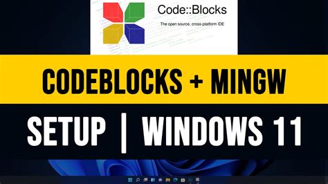 How To Install Codeblocks Ide And Mingw On Windows For Cc Programming Youtube