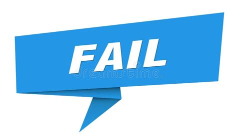 Fail Banner Fail Speech Bubble Label Sticker Sign Template Stock