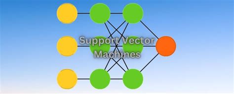 support vector machines svms unveiling the power of effective