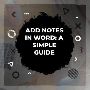 How To Add A Note In Word Adazing