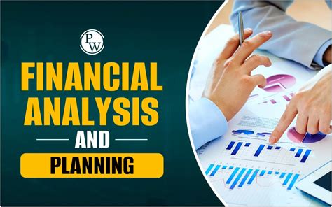 Financial Analysis And Planning Meaning Importance Techniques