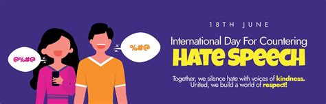 International Day Of Countering Hate Speech 18th June International Day For Countering Hate