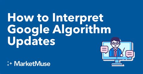 How To Interpret Google Algorithm Updates
