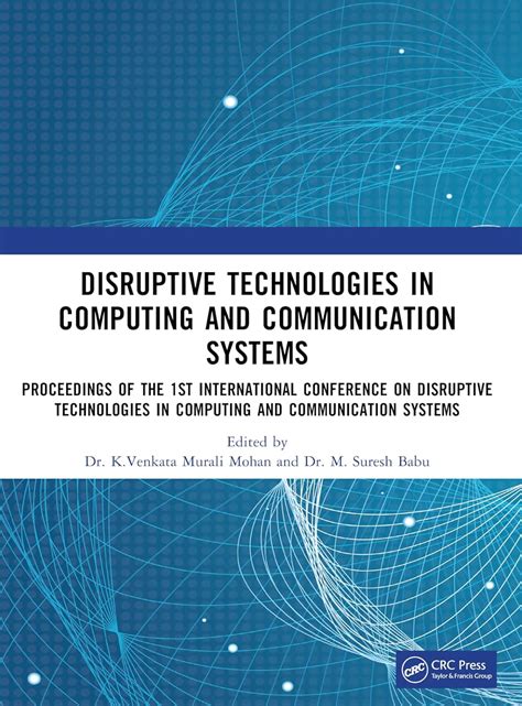 Buy Disruptive Technologies In Computing And Communication Systems Proceedings Of The 1st