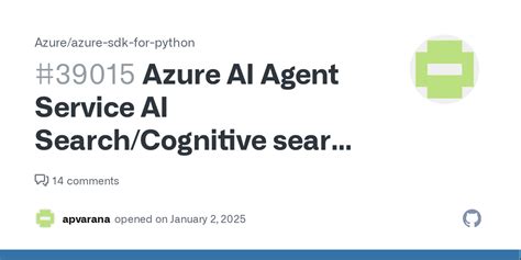 Azure Ai Agent Service Ai Searchcognitive Search Issue · Issue 39015