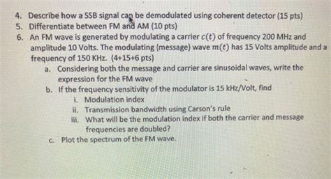 Solved 4 Describe How A Ssb Signal Can Be Demodulated Using Solved 4 Describe How A Ssb Signal Can Be Demodulated Using