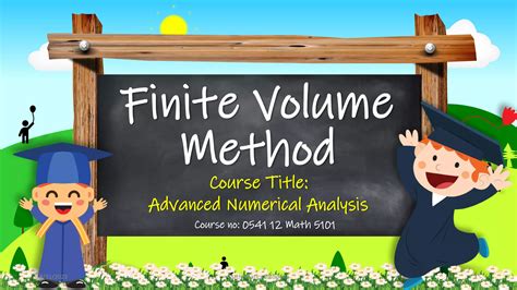 Finite Volume Method Advanced Numerical Analysis By Md Al Amin Pdf