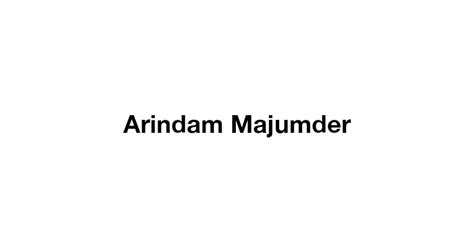 Archive Of Arindam Majumder