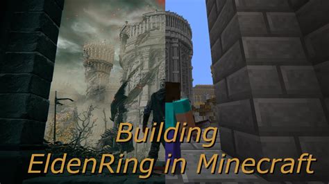 Building Elden Ring In Minecraft Stormveil Castle Youtube