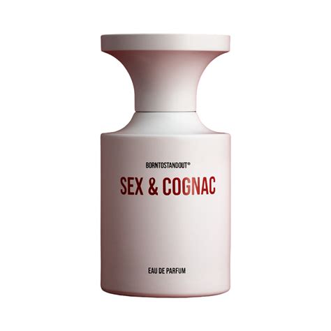 Sex And Cognac Borntostandout Perfumes Y Perfumes
