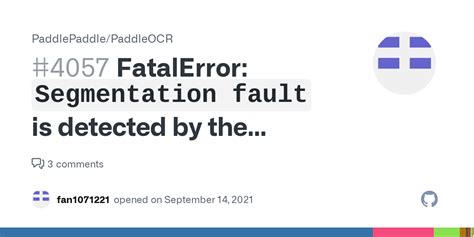 Fatalerror `segmentation Fault` Is Detected By The Operating System