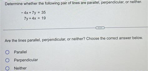 solved determine whether the following pair of lines are