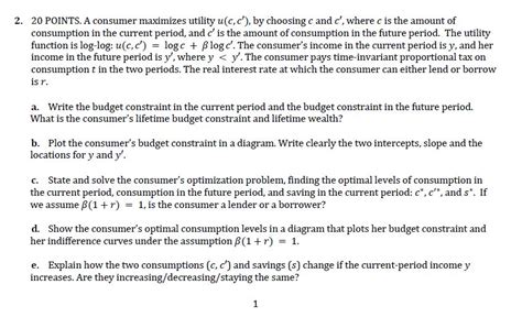 Solved 20 Points A Consumer Maximizes Utility U C C By