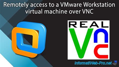 Remotely Access To A Vmware Workstation Virtual Machine Over Vnc