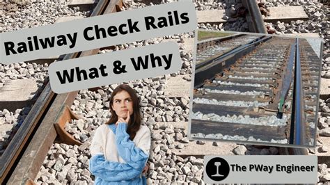 What Do Check Rails Do On The Railway Why Railway Engineers Install Them Youtube