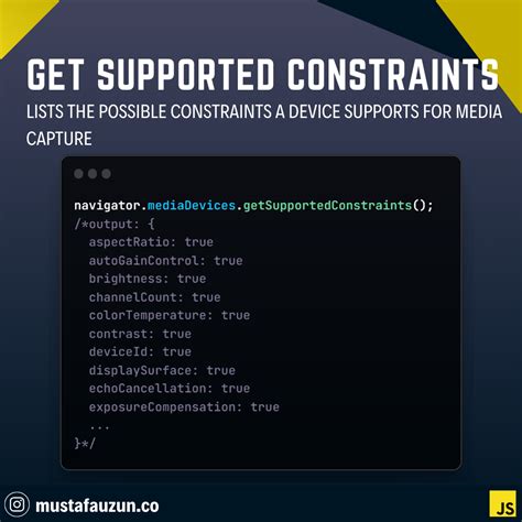 Javascript Get Supported Constraints Mustafa Ateş Uzun Blog