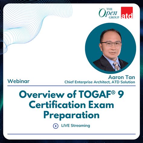 Overview Of Togaf® 9 Certification Exam Preparation Atd Solution