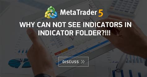 Why Can Not See Indicators In Indicator Folder Metatrader Mql4