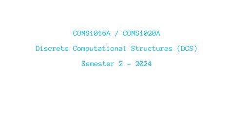 Coms1016 20alecture 3slidesannotated Coms1016a Coms1020a Discrete
