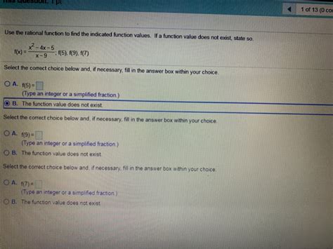 Solved Use The Rational Function To Find The Indicated