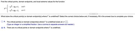 solved find the critical points domain endpoints and
