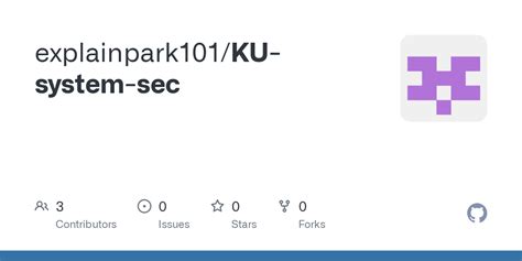 Github Explainpark101ku System Sec