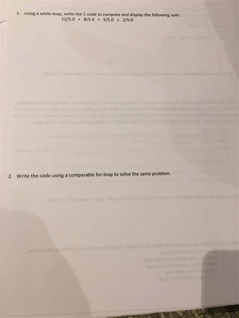Solved 1 Using A While Loop Write The C Code To Compute