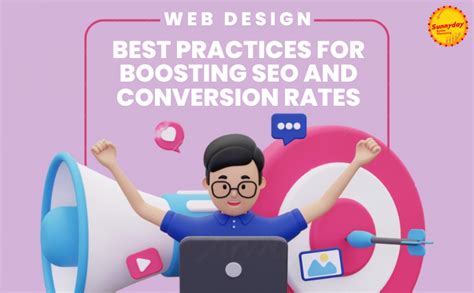 Web Design Best Practices For Boosting SEO And Conversion Rates Sunnydaynew