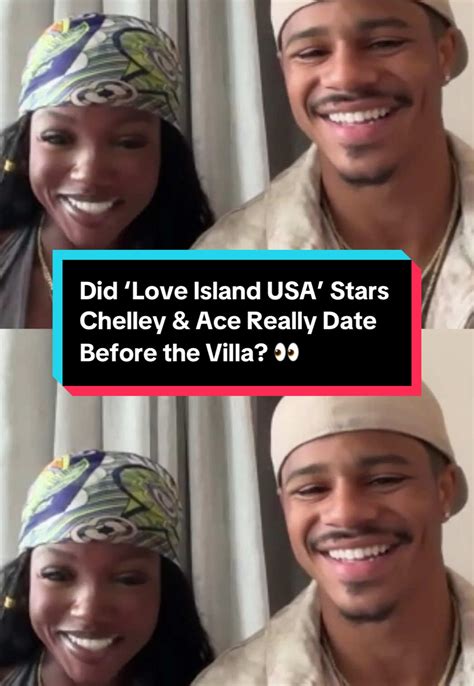 Did Chelley And Ace Date Before Love Island Usa Tiktok