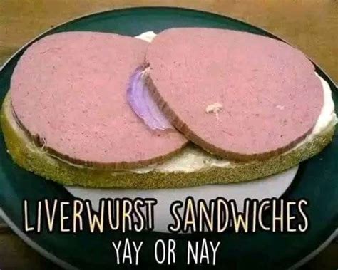 Simple Recipe For Making A Classic Liverwurst Sandwich Delicious Easy
