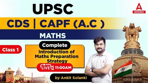 Upsc Cdscapf Ac 2023 Maths Introduction Of Maths Preparation Strategy Youtube