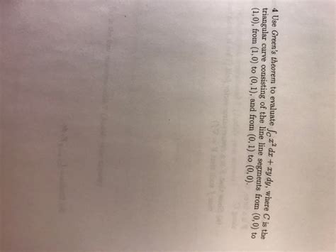 Solved 4 Use Greens Theorem To Evaluate C Triangular Curve