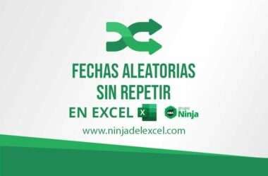 Fechas Aleatorias Sin Repetir En Excel Ninja Del Excel