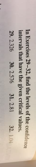 solved in exercises 29 32 find the levels of the confidence