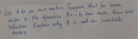 Solved Let A Be An Nan Matrix Suppose That For Some Vector Chegg Com