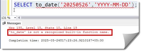 Todate Is Not A Recognized Built In Function Name Sql Server Guides