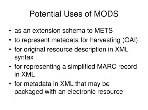PPT Metadata Object Description Schema MODS PowerPoint Presentation