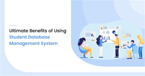12 Ultimate Benefits Of Using Student Database Management System